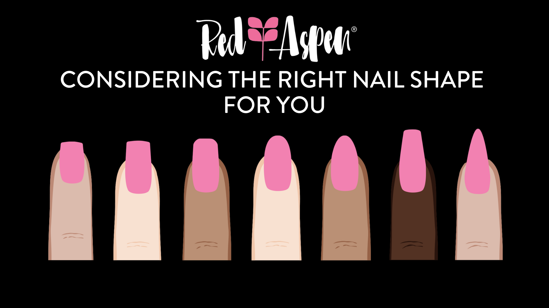 The Right Nail Shape for You - Red Aspen Nail Dashes